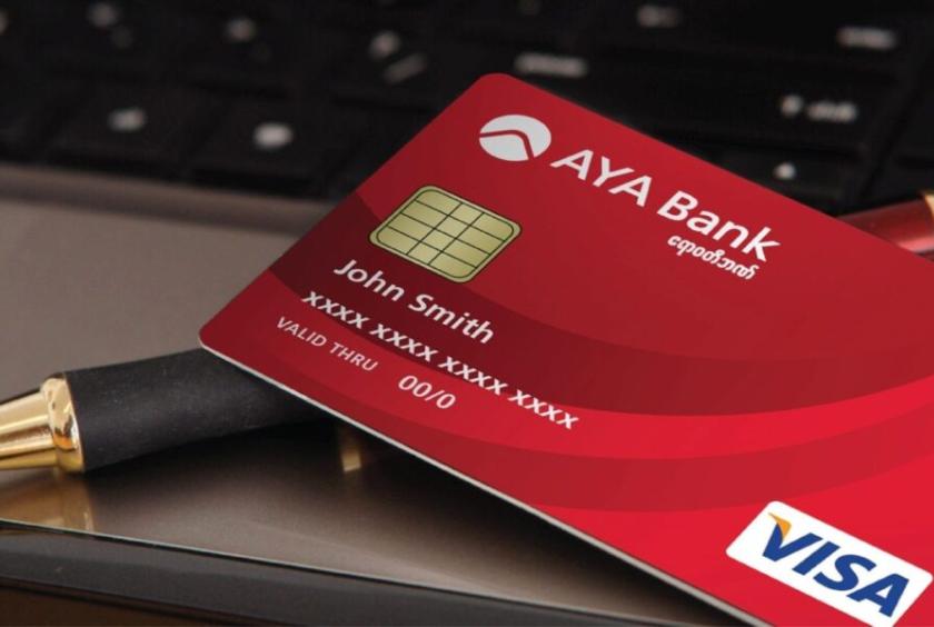 AYA Visa Prepaid Card မှ transaction များဖြတ်တောက်ခံရမှုများ ဖြစ်ပွား ...